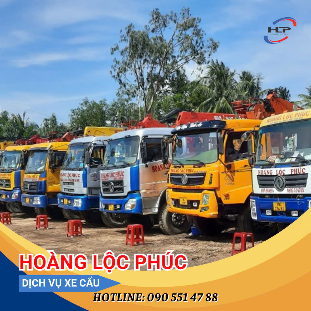 CÁC LOẠI XE CẨU CHO THUÊ TẠI HOÀNG LỘC PHÚC - Hoàng Lộc Phúc